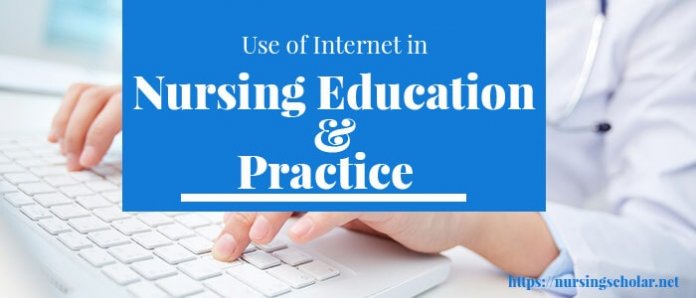 The use of Internet in Nursing education and practice | Nursing Scholar