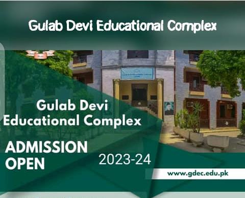 Admissions Open in Gulab Devi Educational Complex Lahore 2024 - Nursing Scholar